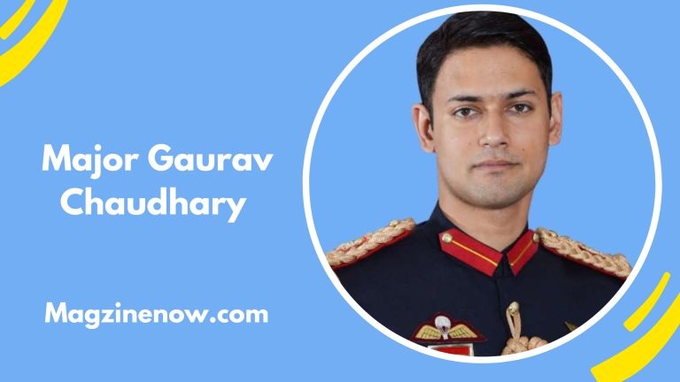 Major Gaurav Chaudhary: Wiki, Biography, Age, Height, Career, Family, Relationship, Net Worth ...