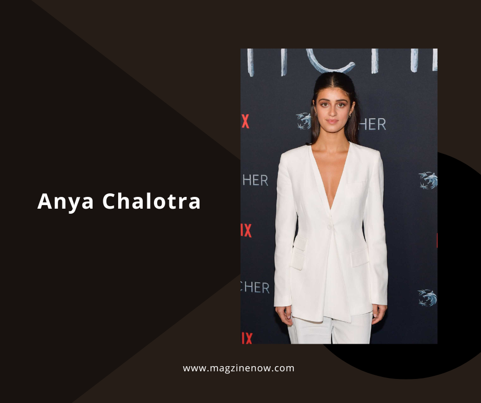 Anya Chalotra - Wiki, Biography, Family, Relationship, Career, Net ...