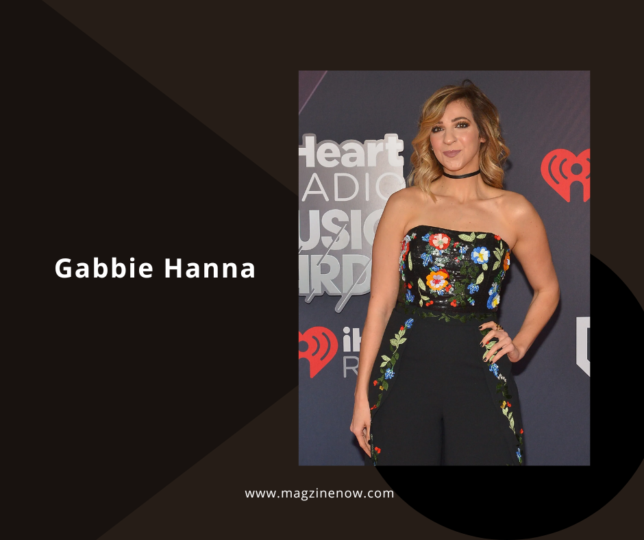 Gabbie Hanna - Wiki, Biography, Family, Relationships, Career, Net ...