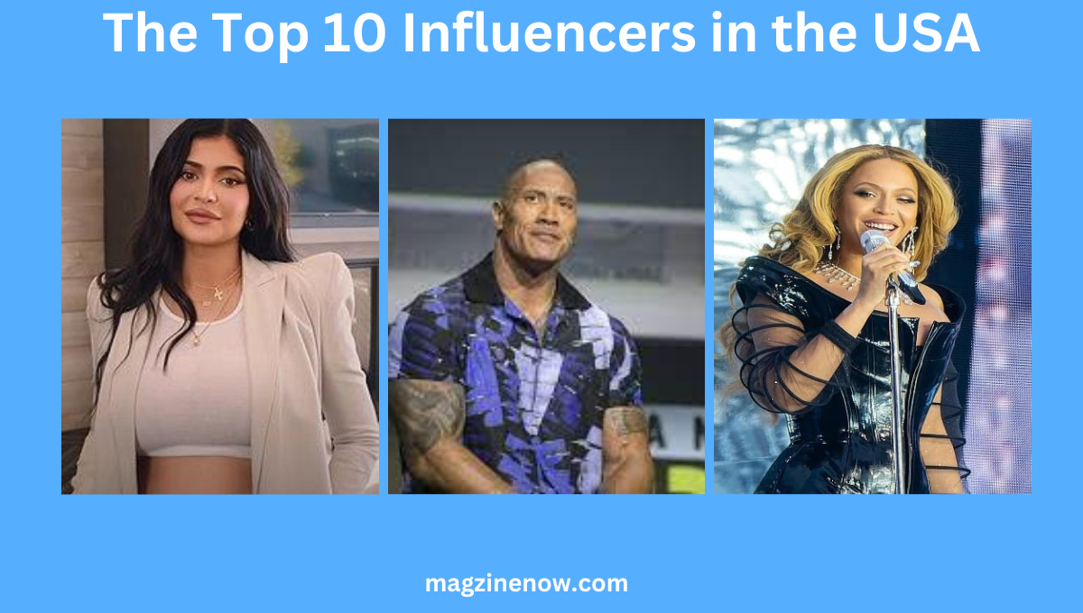 The Top 10 Influencers In USA