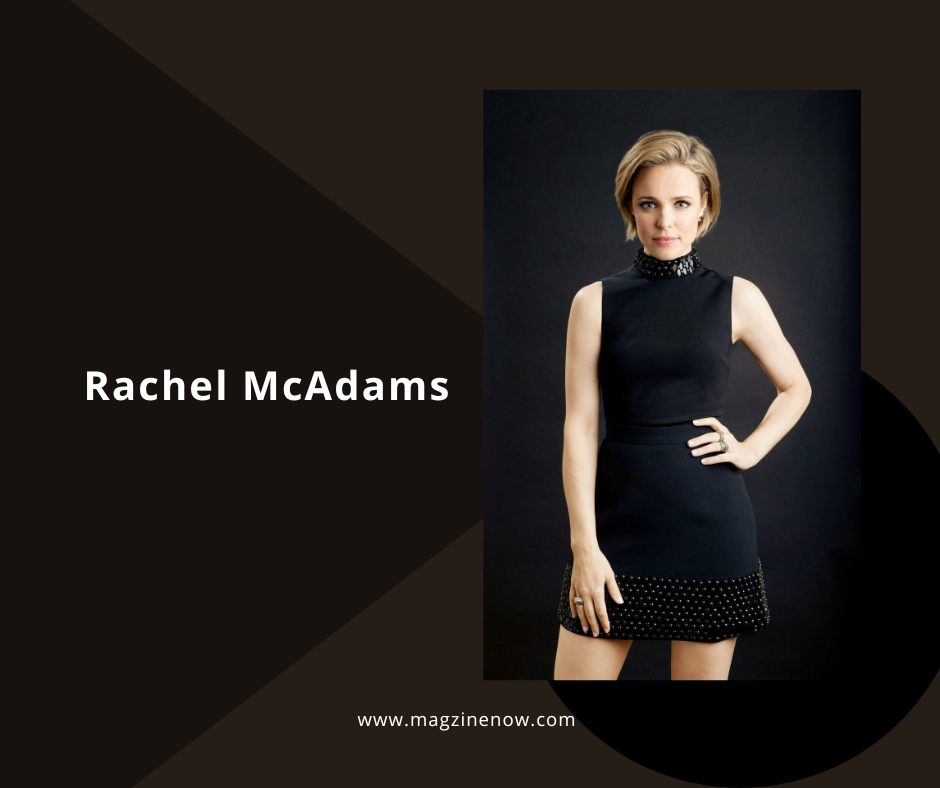 Rachel McAdams - Wiki, Biography, Family, Career, Relationships, Net ...