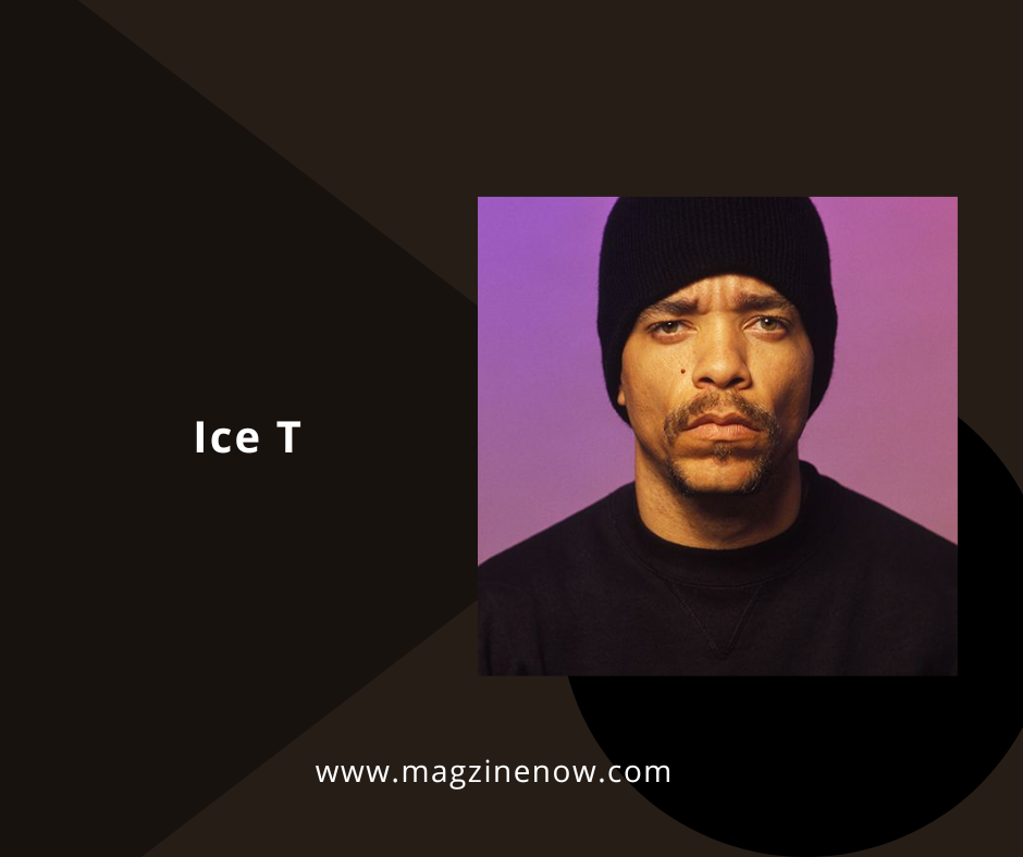 Ice T - Wiki, Biography, Family, Career, Relationships, Net Worth & More