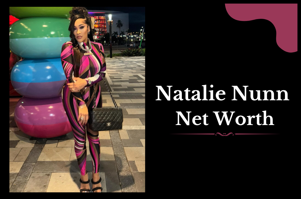 Natalie Nunn Net Worth: How She Built Her Fortune