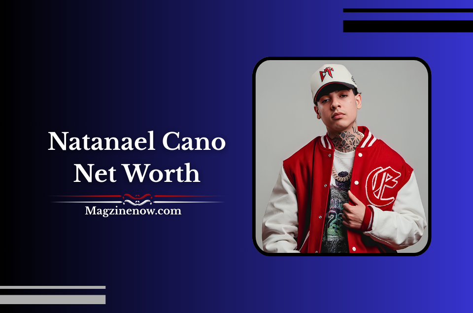 How To Understand Natanael Cano Net Worth In 2025